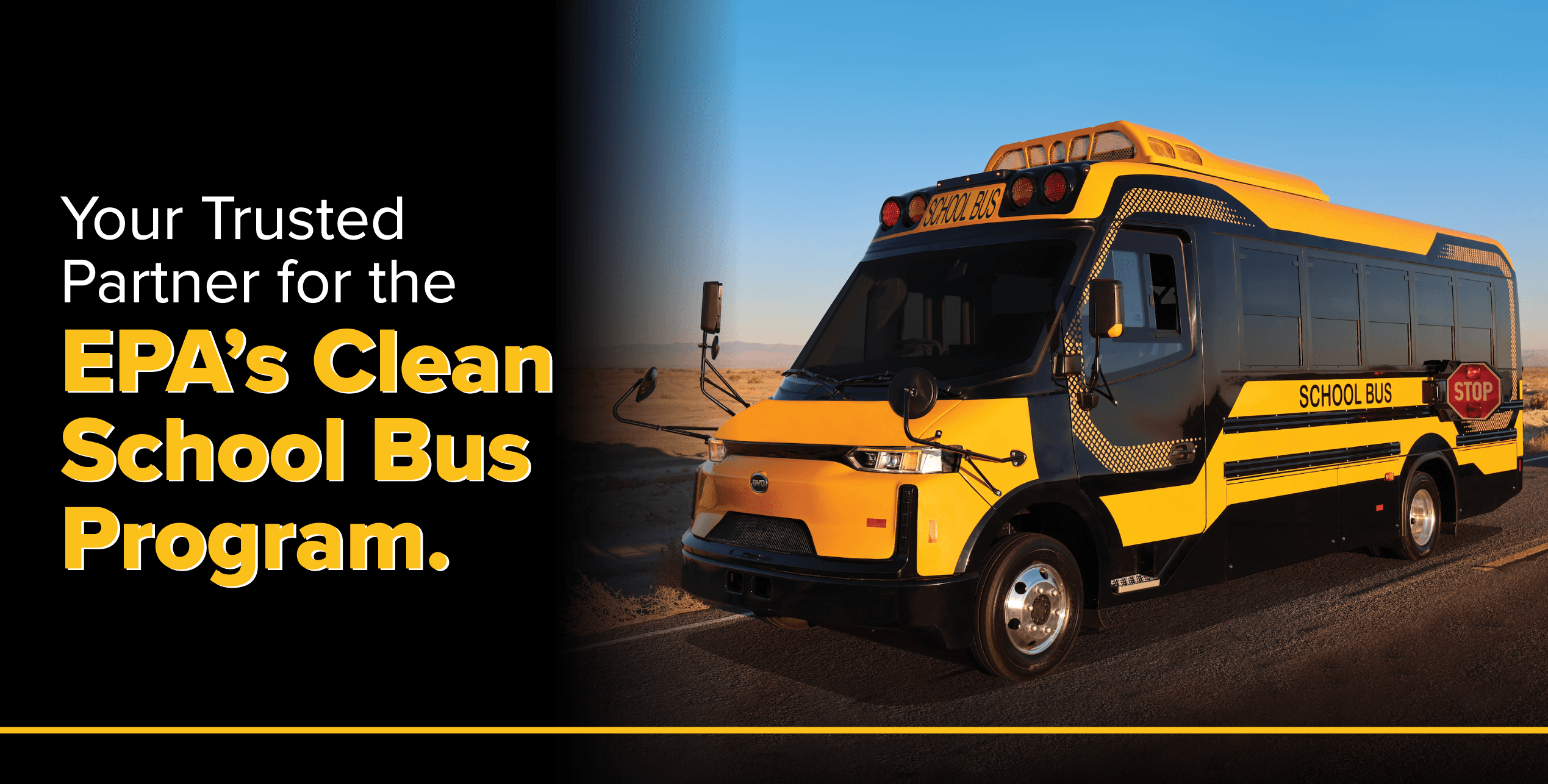 Your Trusted Partner for the EPA Clean School Bus Program